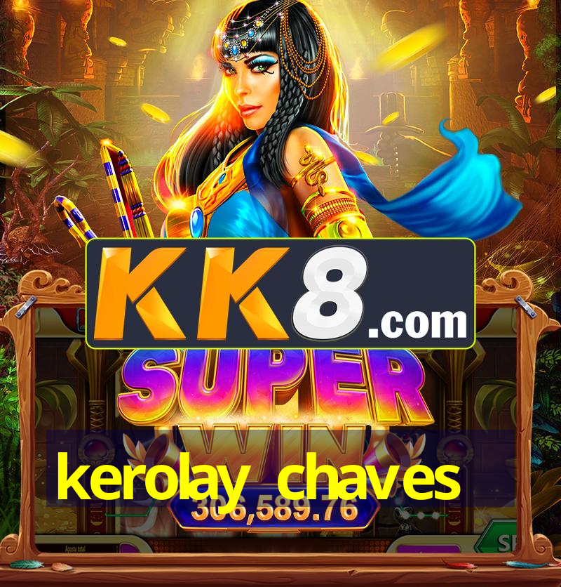 Kerolay Chaves Ios